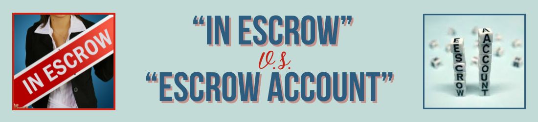 The Concepts of "Escrow" Explained! - Silverdale, Port Orchard, Shelton ...