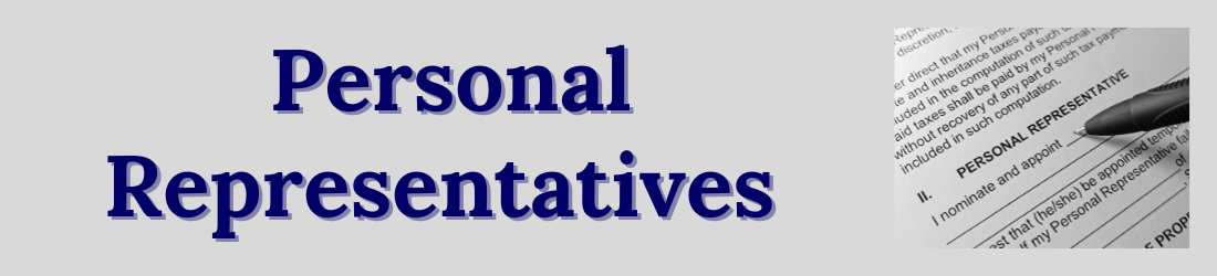 What is the Role of a Personal Representative in a Real Estate ...